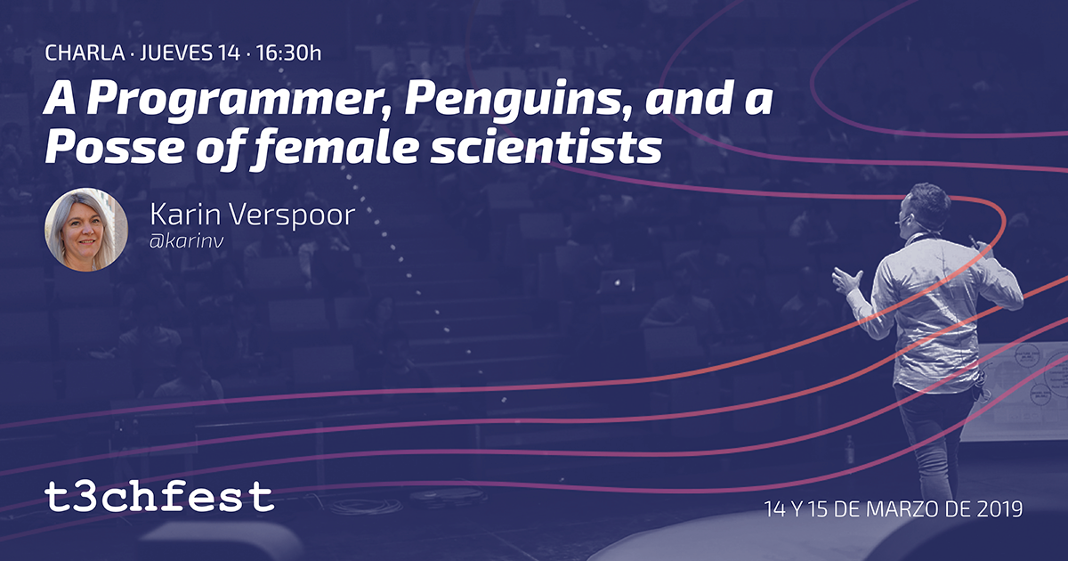 A Programmer, Penguins, and a Posse of female scientists - T3chFest 2019